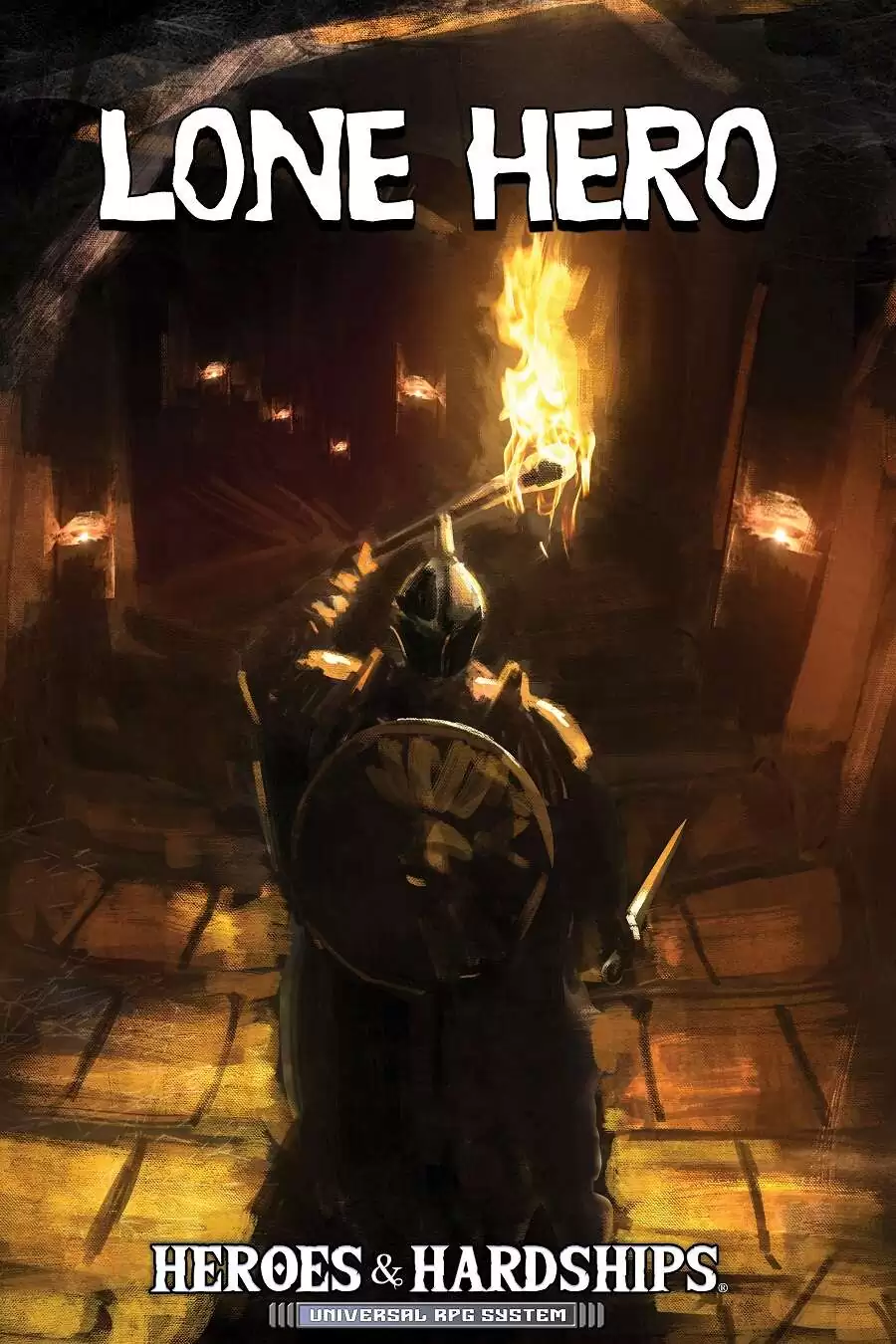 Heroes & Hardships: Lone Hero - Earl of Fife Games | Heroes & Hardships Core Rules | DriveThruRPG