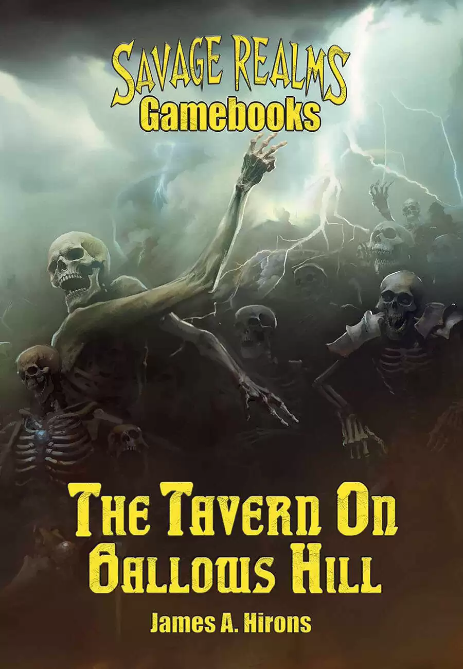 Savage Realms Gamebooks ― The Tavern on Gallows Hill - Savage Realms Press | DriveThruRPG