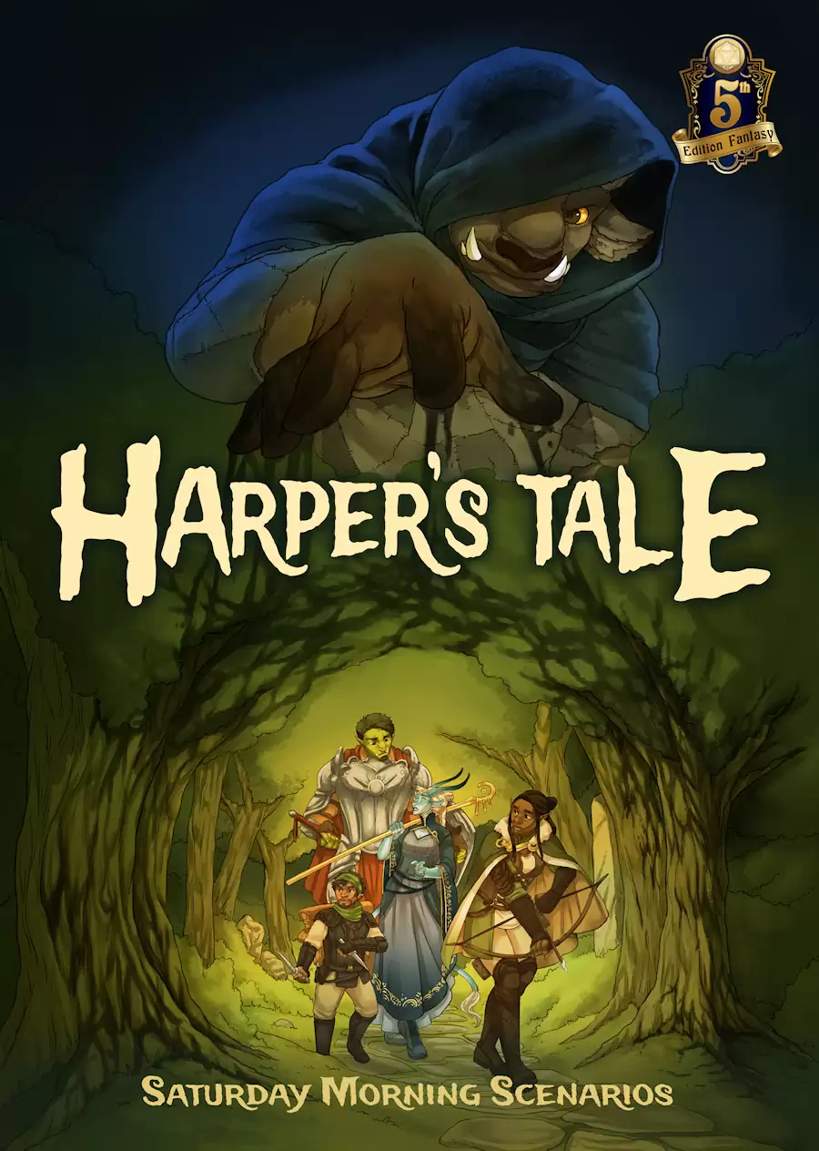 Harper's Tale: A Forest Adventure Path for 5e - Saturday Morning ...