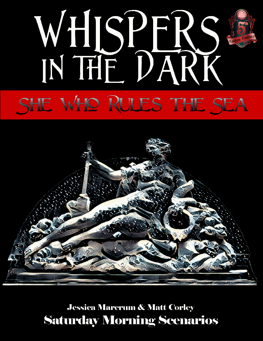 She Who Rules the Sea - Saturday Morning Scenarios | DriveThruRPG