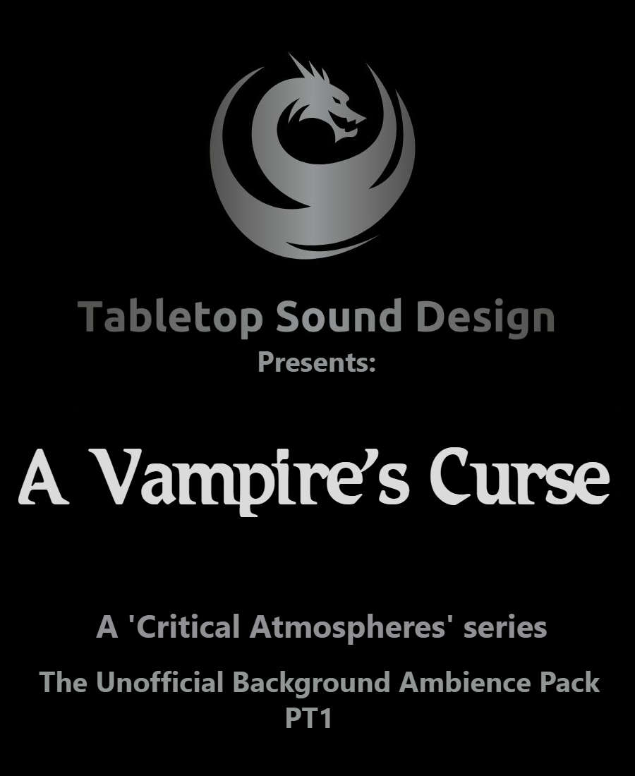 Critical Atmospheres: A Vampire's Curse PT1 - Russ Johnson | DriveThruRPG