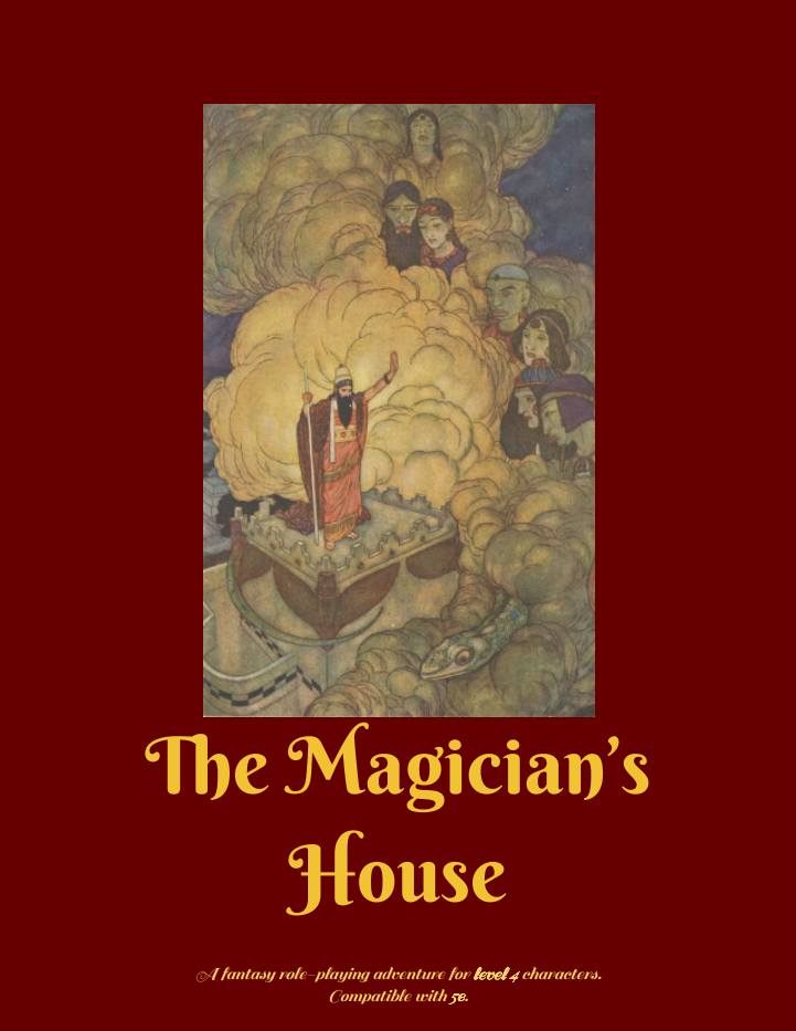 The Magician's House (5e edition) - Ray Weidner | DriveThruRPG