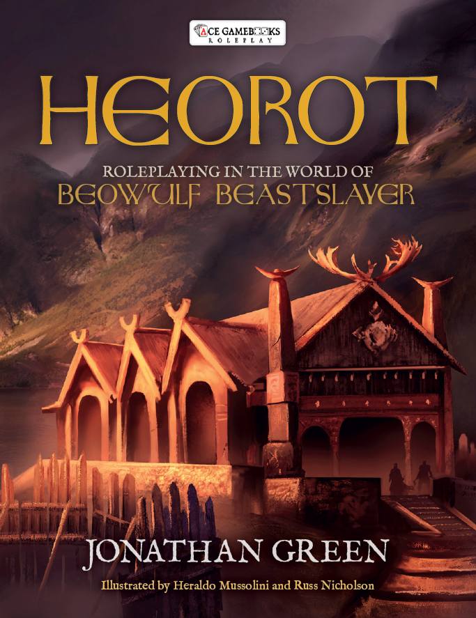 HEOROT – Roleplaying in the World of Beowulf Beastslayer (Core Rulebook ...