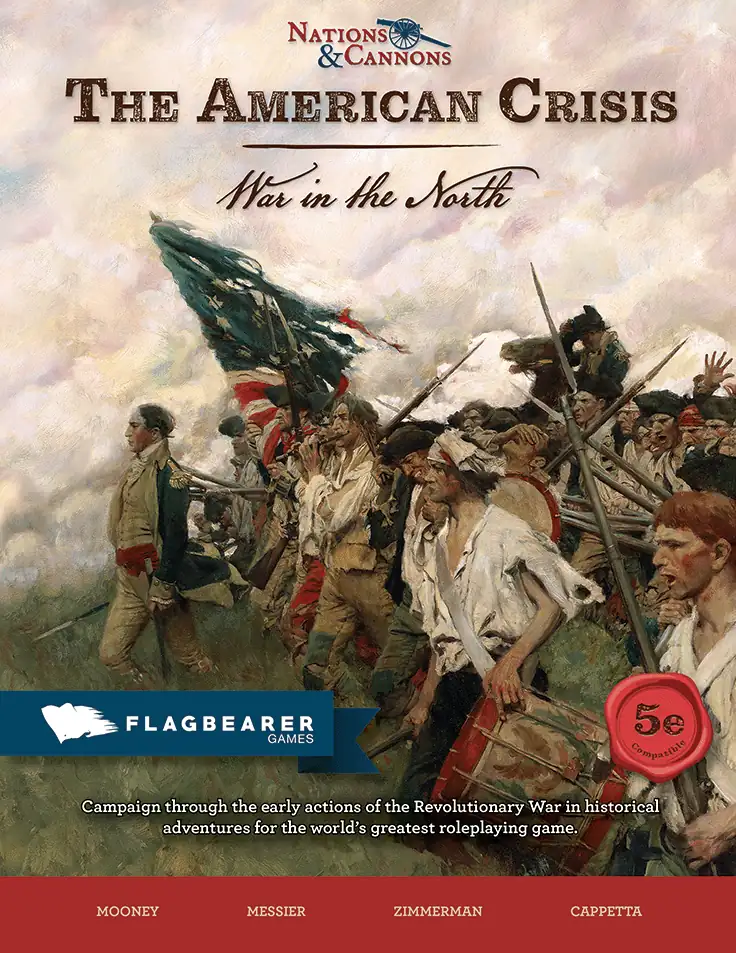 The American Crisis: War in the North [BUNDLE] - Flagbearer Games ...