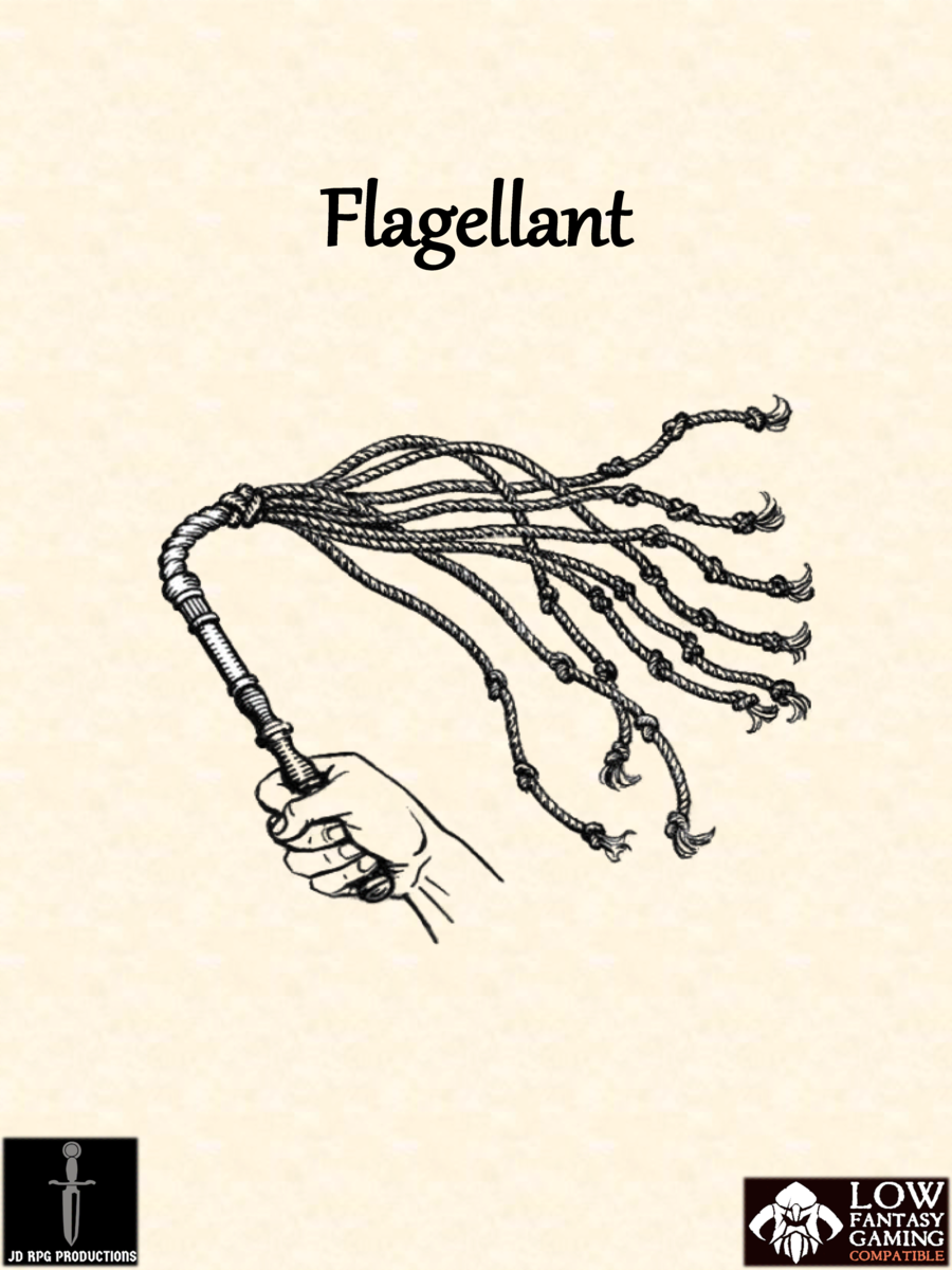 Low Fantasy Gaming: Flagellant Class - JD RPG Productions | DriveThruRPG