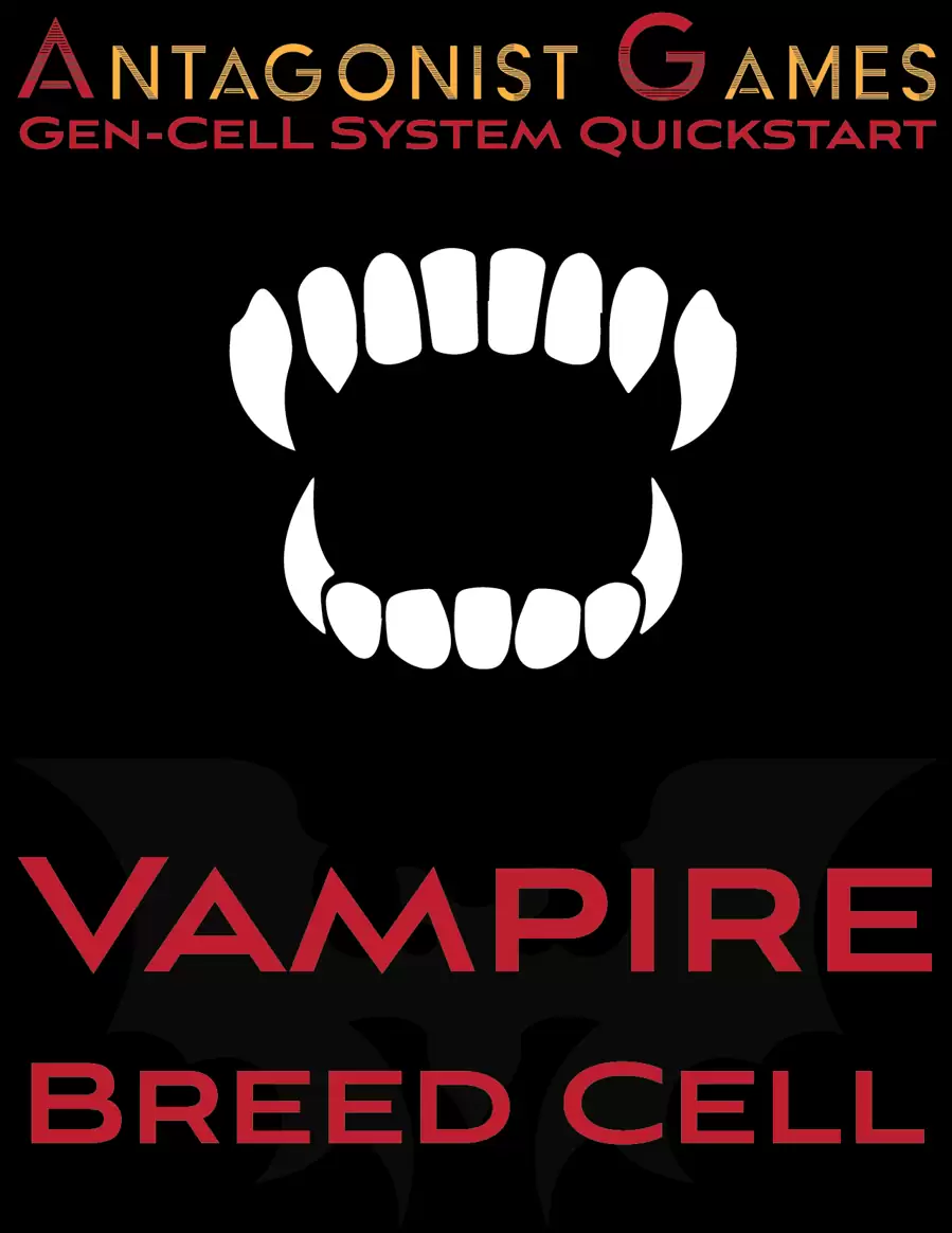 Gen-Cell System (™) Quickstart Vampire Cell - Antagonist Games, Inc ...