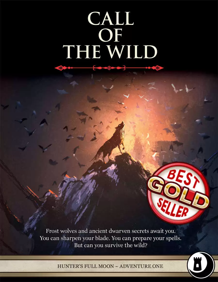 Call of the Wild - Level 1 Adventure - Midnight Tower | DriveThruRPG