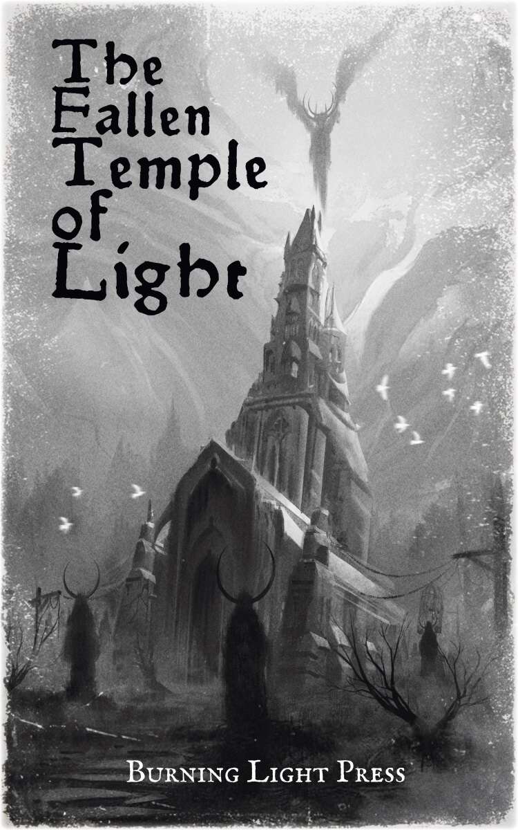 The Fallen Temple of Light - Burning Light Press | Premium Products ...