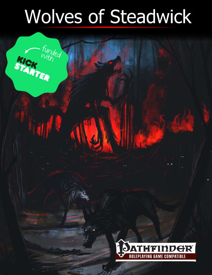 Wolves of Steadwick (Pathfinder/3.5) - Explorer's Guild Publishing ...