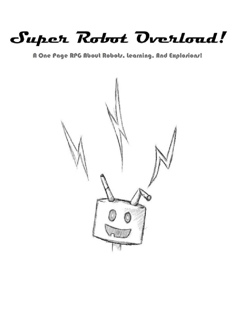 Super Robot Overload - Reliant Games, LLC | DriveThruRPG