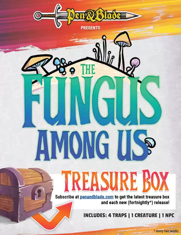 The Fungus Among Us - Pen & Blade | DriveThruRPG
