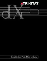 Tri-Stat dX: Core System Role-Playing Game - GOO-18-001 - Dyskami ...