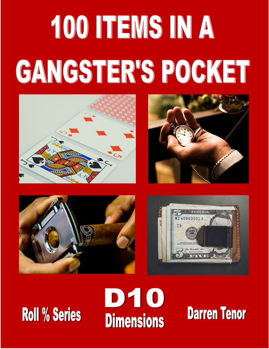 100 Items in a Gangster's Pocket - D10 Dimensions | DriveThruRPG