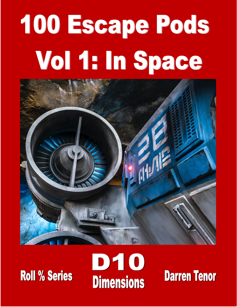 100 Escape Pods - Vol 1: In Space - D10 Dimensions | DriveThruRPG