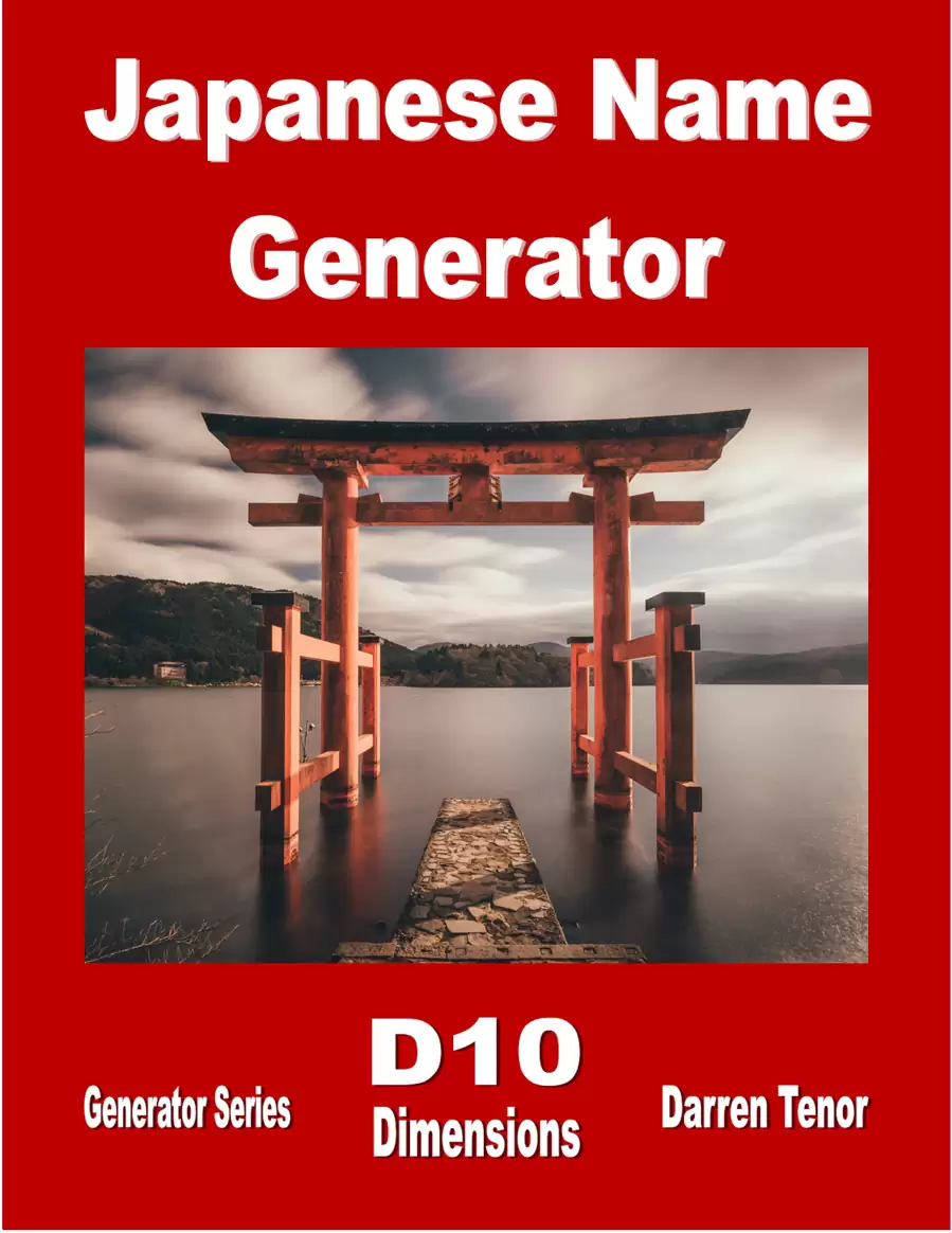 Japanese Name Generator (25,000+ Names) - D10 Dimensions | DriveThruRPG