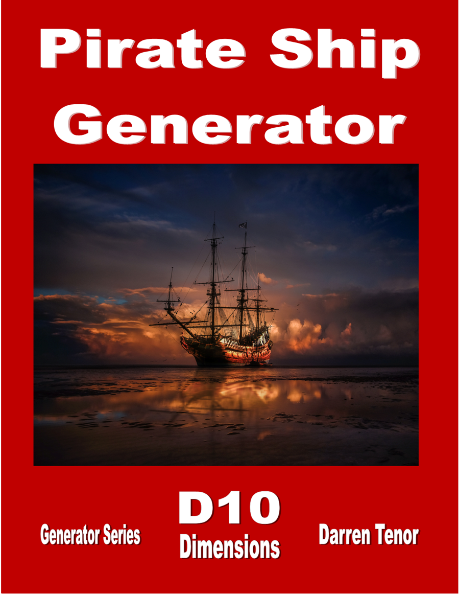 Pirate Ship Generator - D10 Dimensions | Western | DriveThruRPG