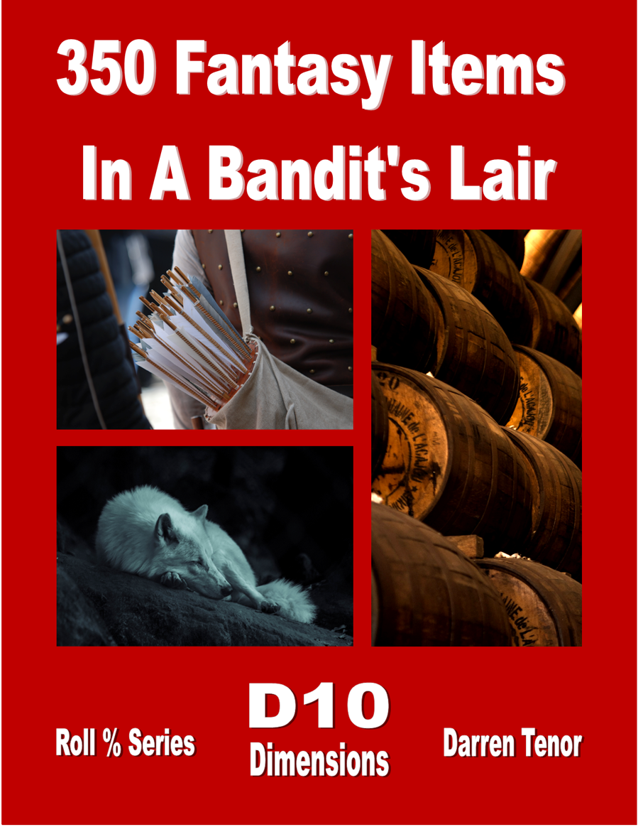 350 Fantasy Items in a Bandit's Lair - D10 Dimensions | DriveThruRPG