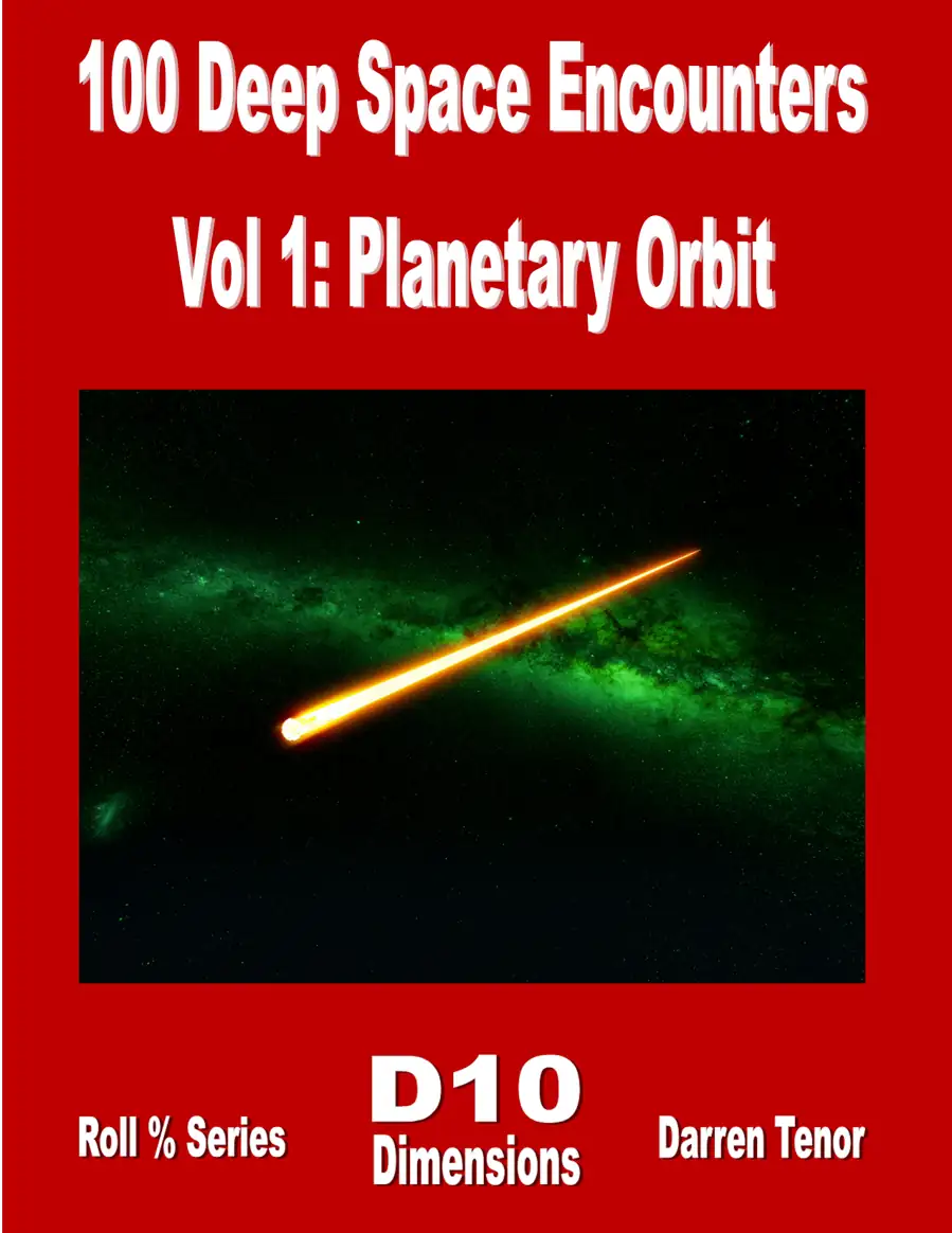 100 Deep Space Encounters - Vol 1: Planetary Orbit - D10 Dimensions ...