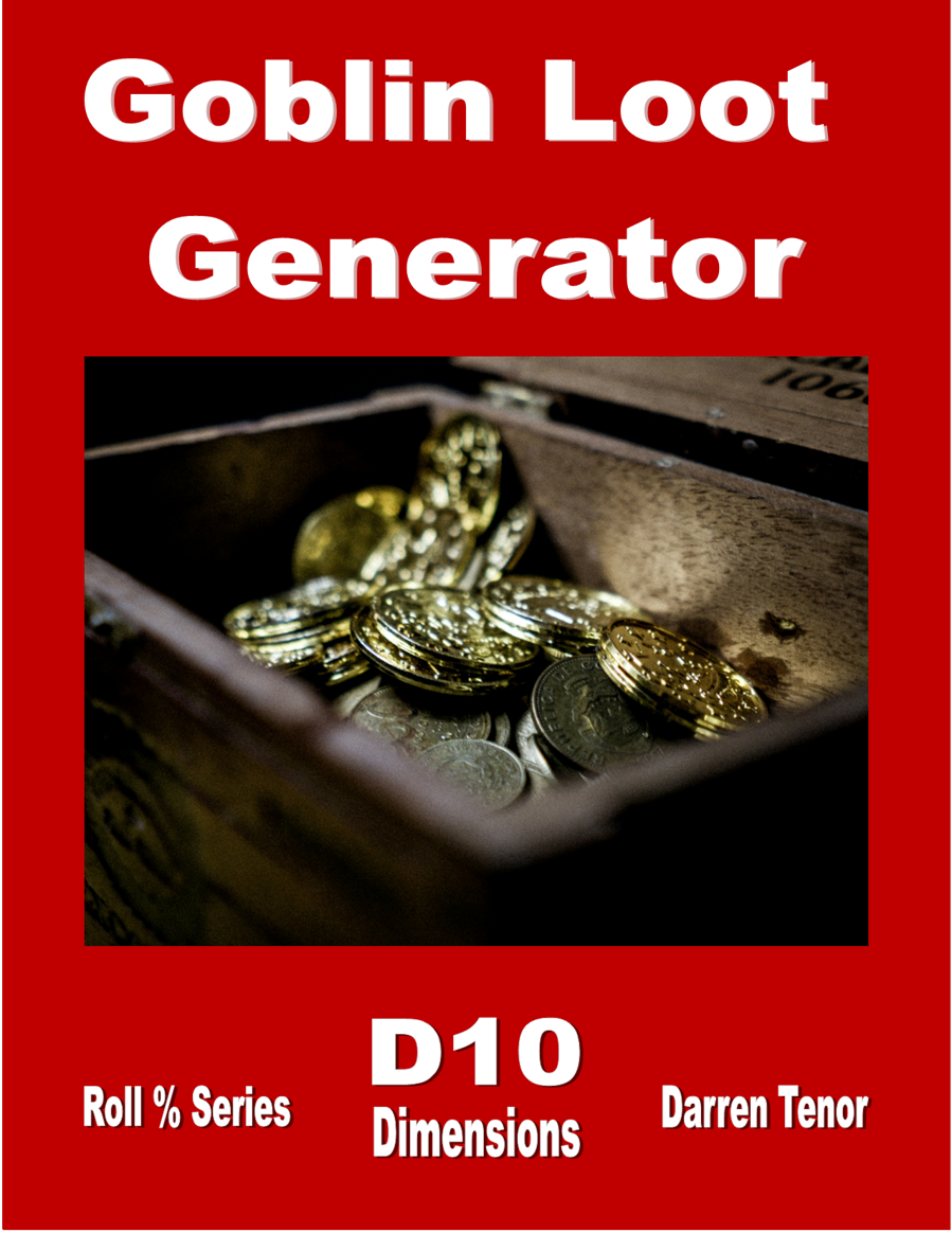 Goblin Loot Generator - D10 Dimensions | DriveThruRPG