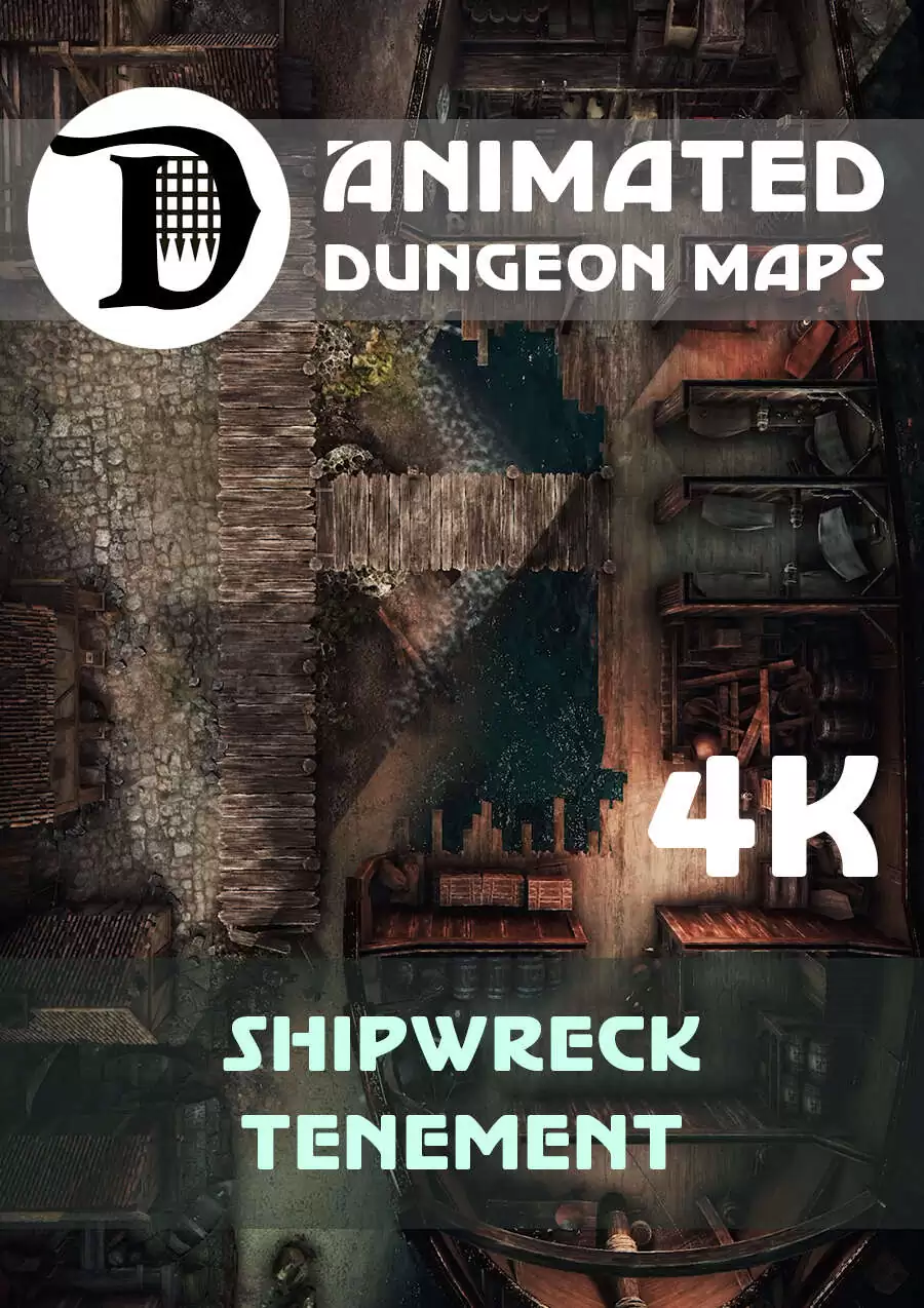 Advanced Animated Dungeon Maps: Shipwreck Tenement 4k - Animated ...