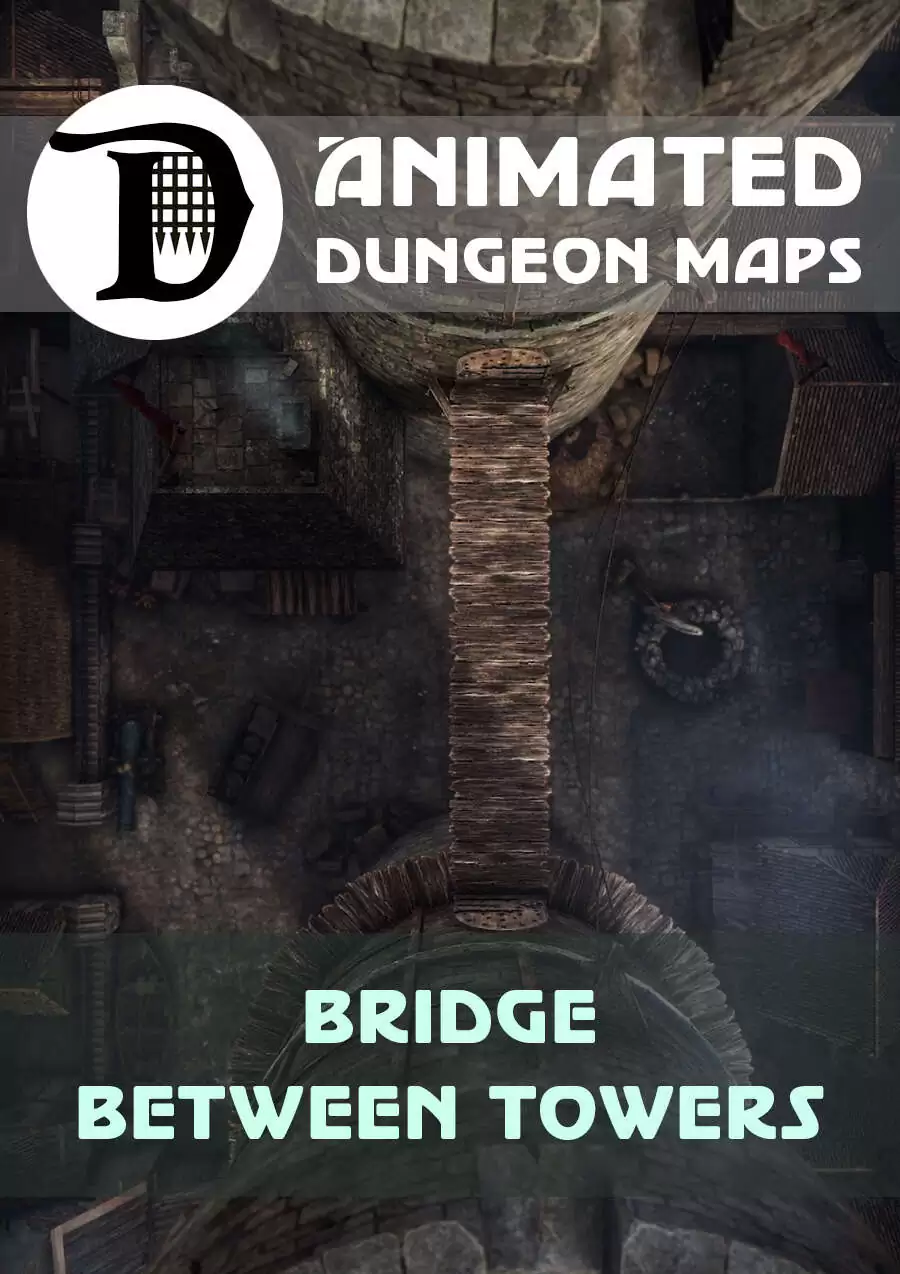 Advanced Animated Dungeon Maps: Bridge Between Towers - Animated ...
