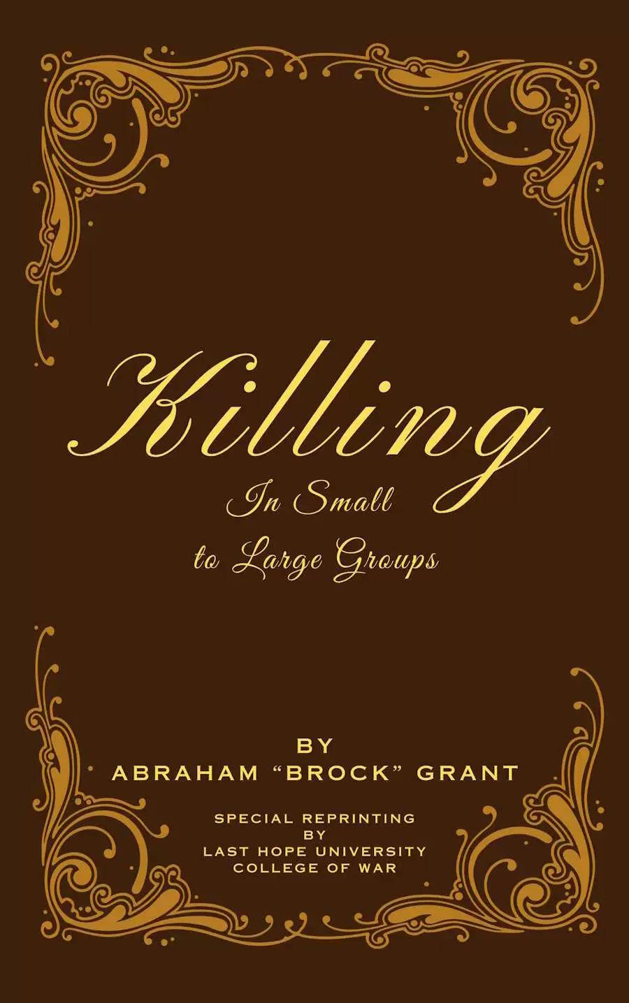 Killing in Small to Large Groups - William Carden | DriveThruRPG