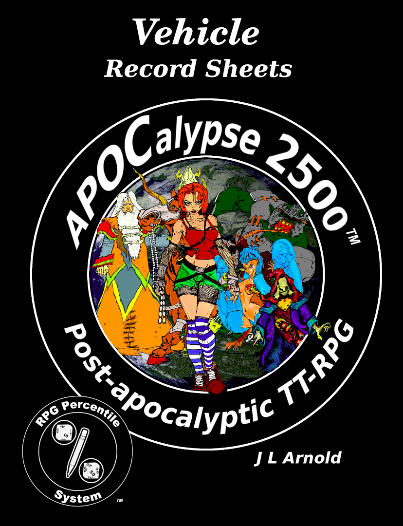 APOCalypse 2500™ Vehicle Record Sheet - J L Arnold | DriveThruRPG