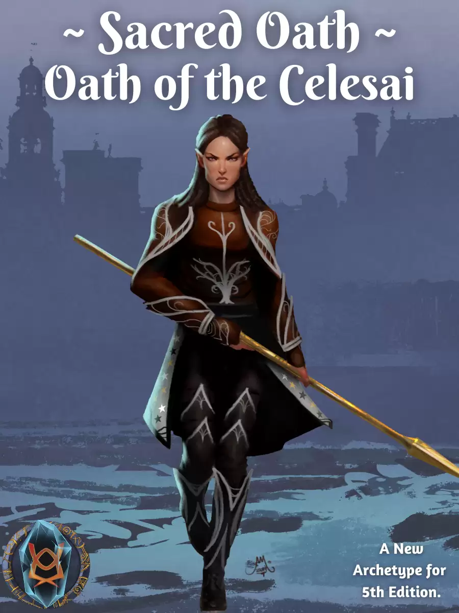 Sacred Oath: Oath of the Celesai - Underground Oracle Publishing | 5e ...