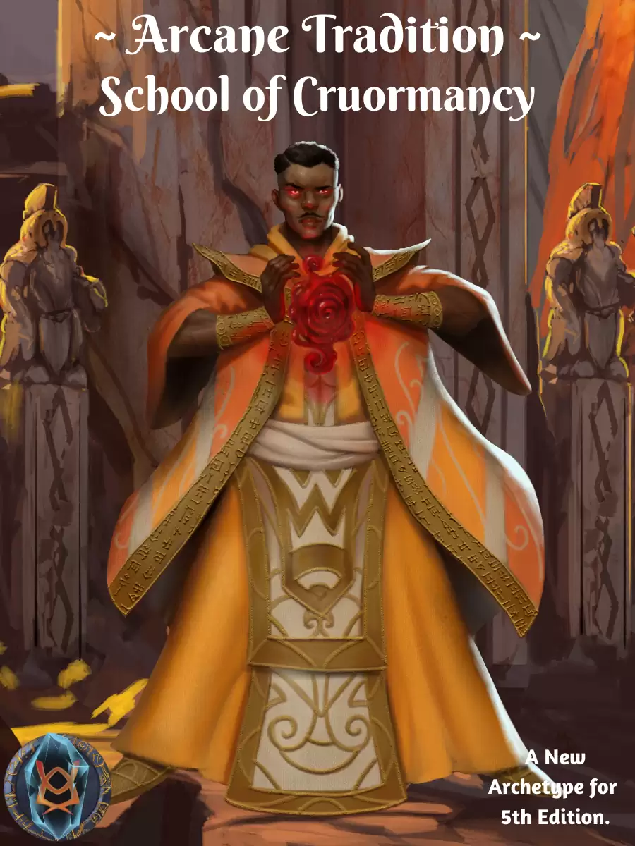 Arcane Tradition: School of Cruormancy - Underground Oracle Publishing ...