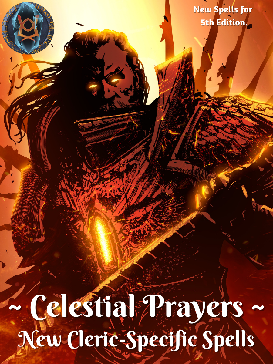 Celestial Prayers: New Cleric-Specific Spells - Underground Oracle ...