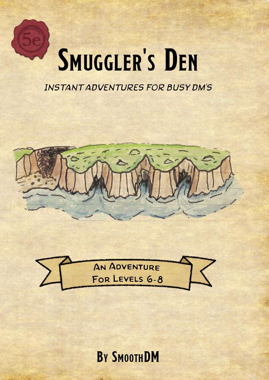 Smuggler's Den - Instant Adventures | DriveThruRPG