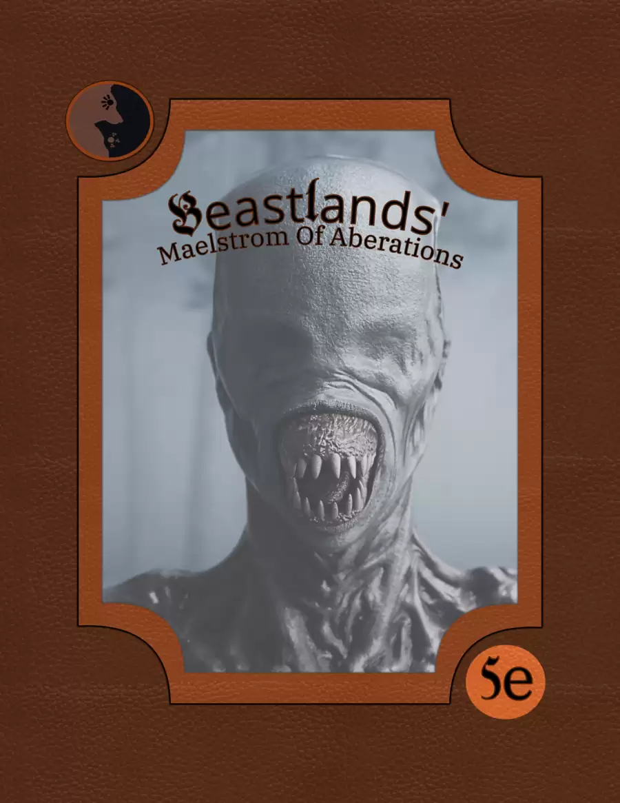 Beastlands` Maelstrom Of Aberrations - Beastlands | Maelstrom Of ...