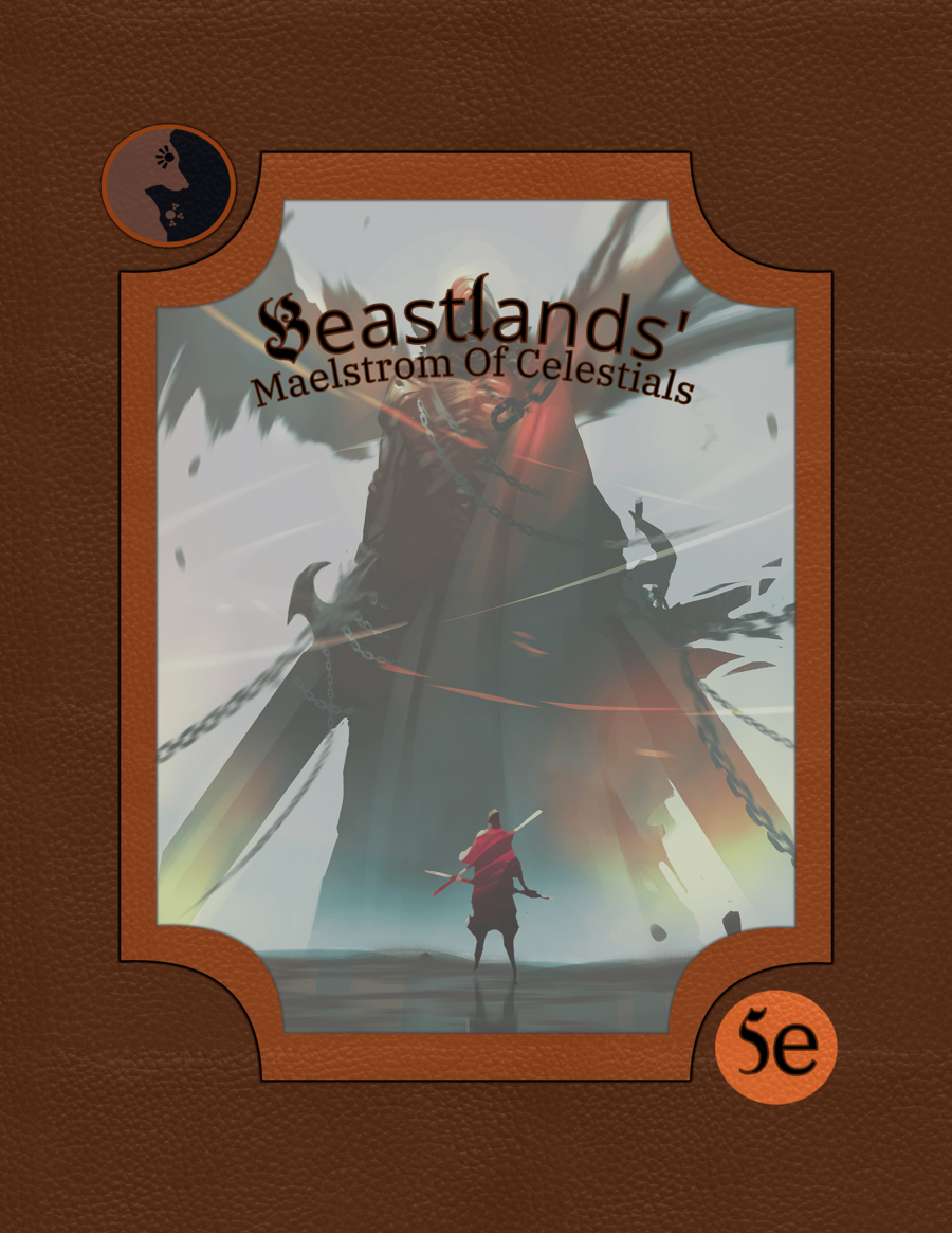 Beastlands` Maelstrom Of Celestials - Beastlands | Maelstrom Of ...