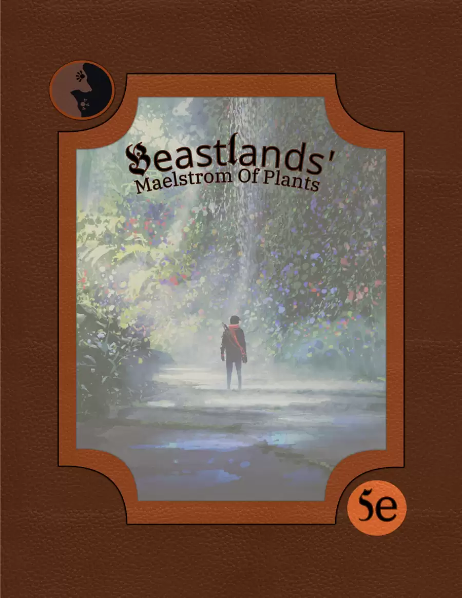 Beastlands` Maelstrom Of Plants - Beastlands | Maelstrom Of Monsters ...