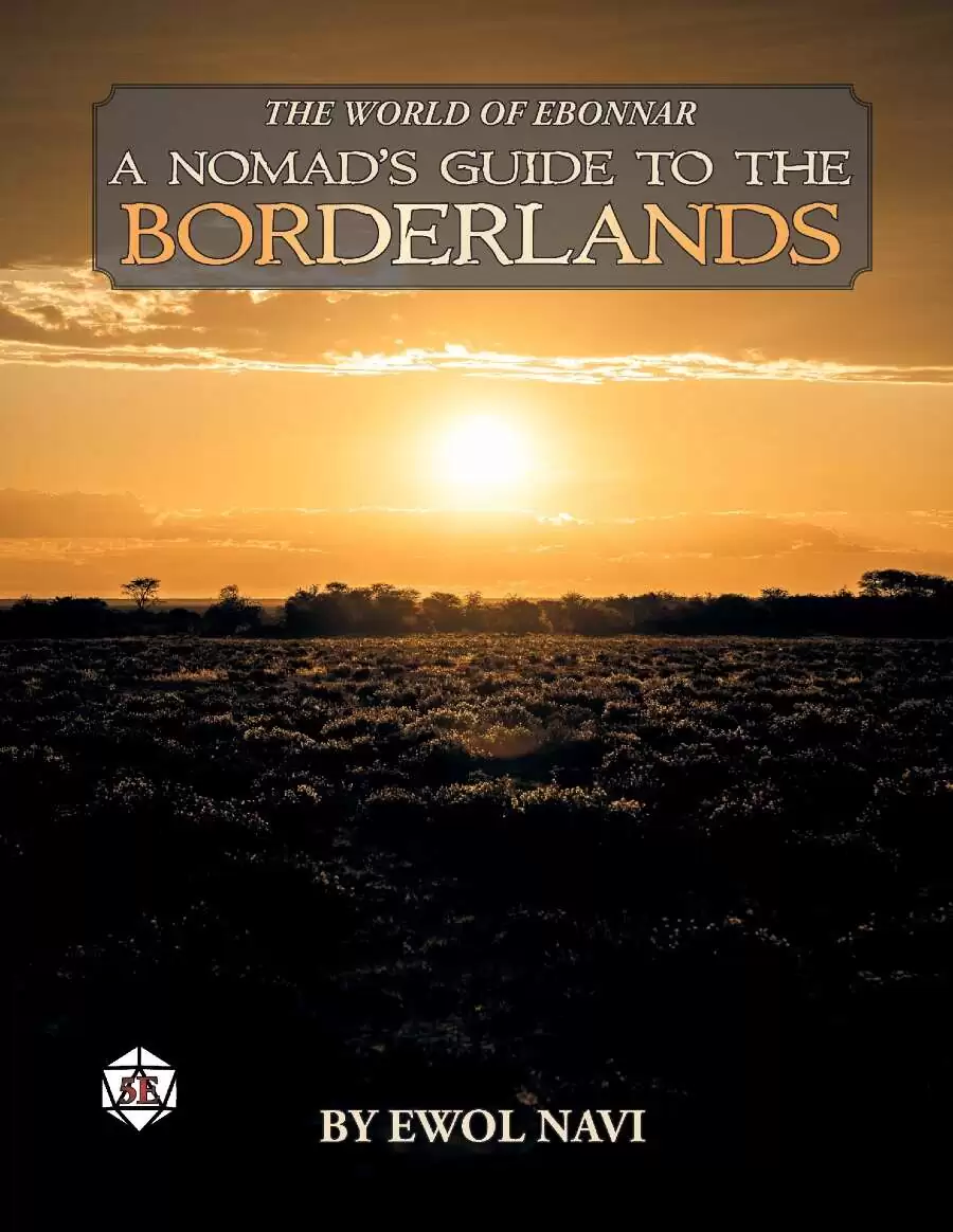 The World of Ebonnar: A Nomad's Guide to the Borderlands - Ewol Navi ...