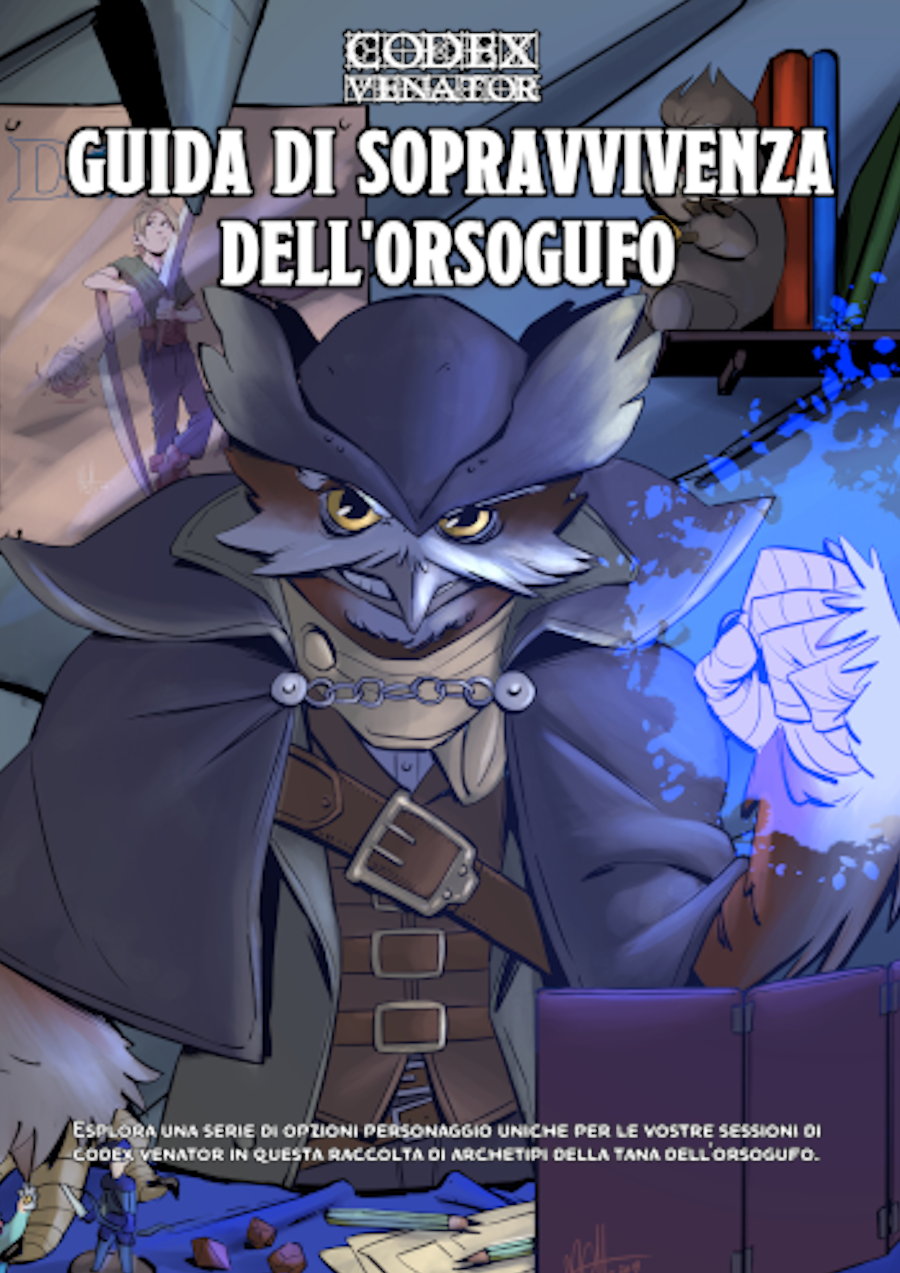 Guida di sopravvivenza dell'Orsogufo a Codex Venator - La Tana dell'Orsogufo | La Tana dell ...