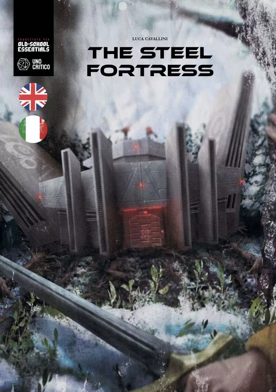 The Steel Fortress / Fortezza d'acciaio OSE ITA - ENG - Uno Critico ...