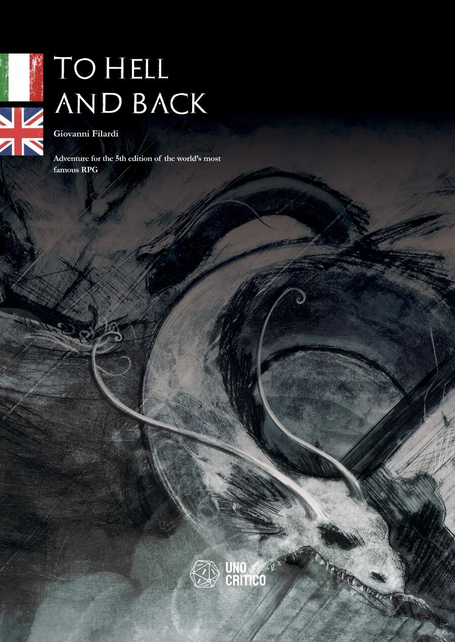 FREE ONESHOT To Hell and Back / All'inferno e ritorno 5e ENG - ITA - Uno Critico | 5e | DriveThruRPG