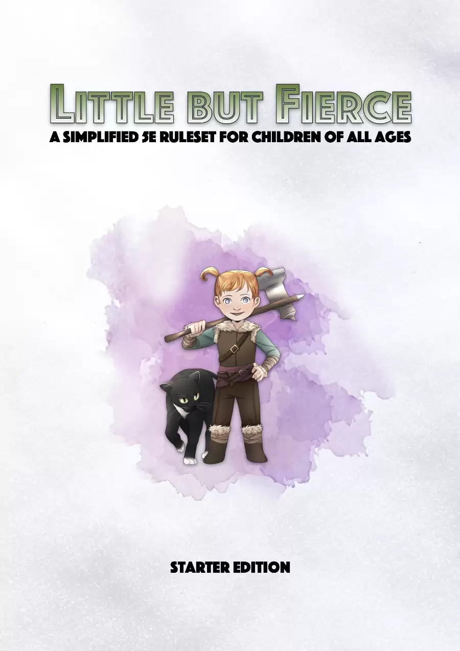 Little but Fierce (Starter Edition) - DC Bradshaw | DriveThruRPG
