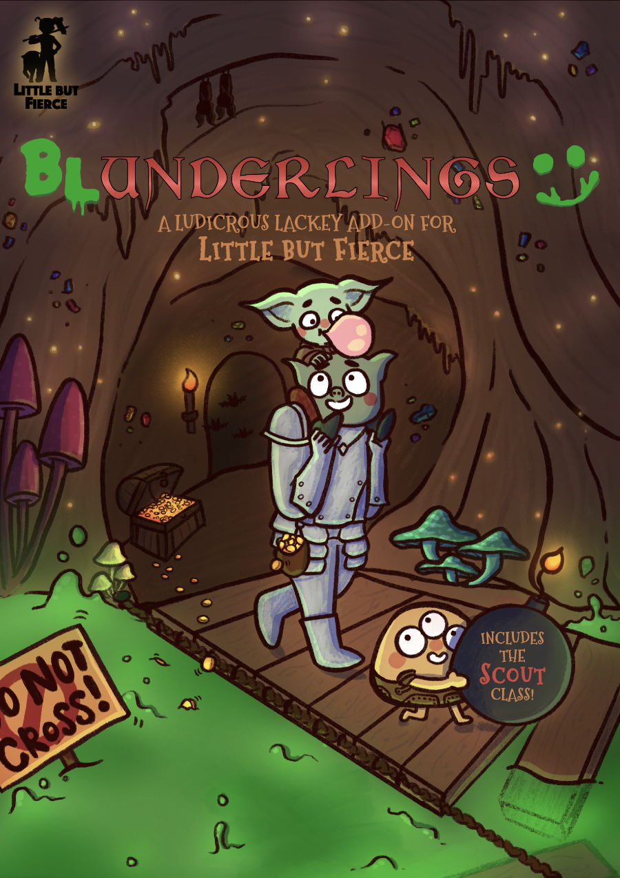 Blunderlings: A Ludicrous Lackey Add-on for Little but Fierce - DC ...