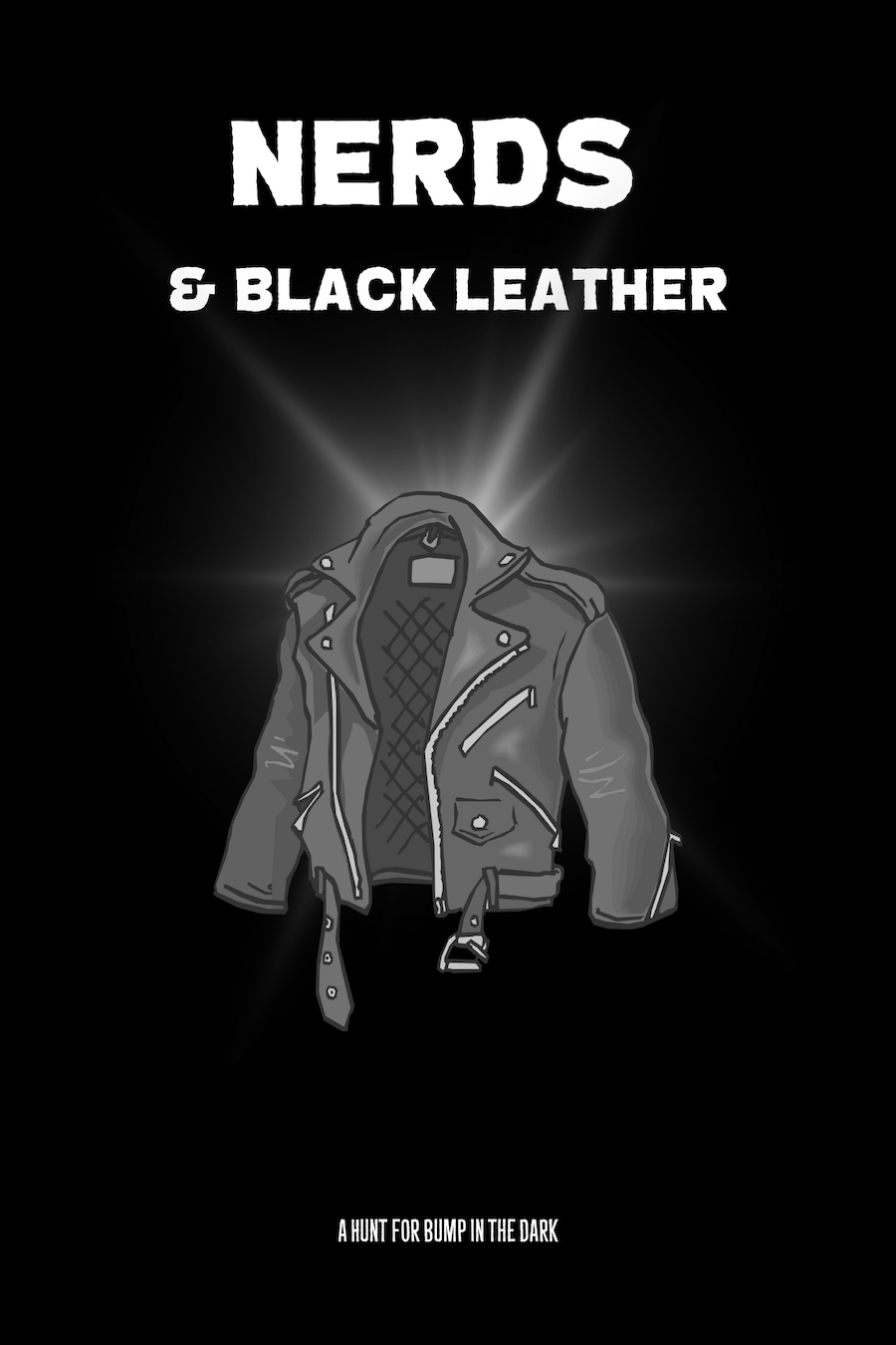 Bump in the Dark: Nerds & Black Leather - R. Rook Games | DriveThruRPG