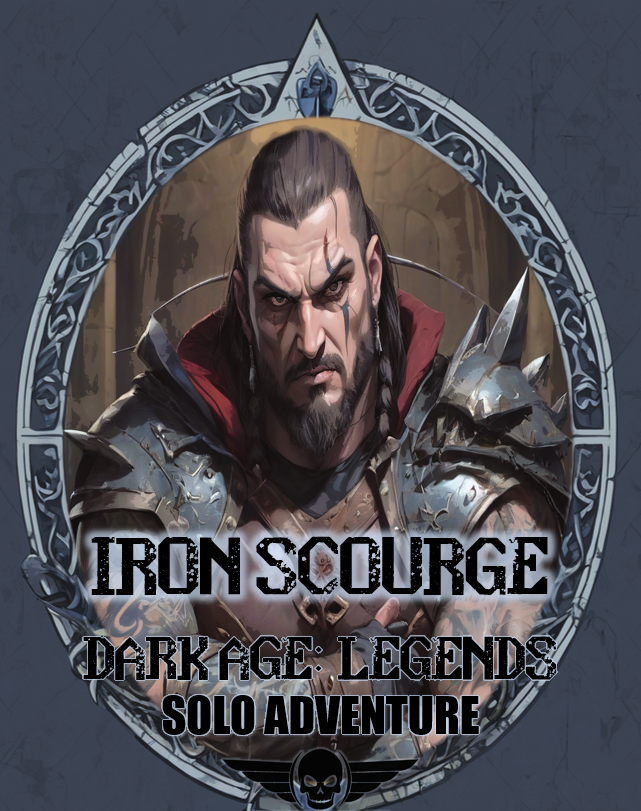 Dark Age: Legends - Solo Adventure - Iron Scourge - Frontier Gaming | DriveThruRPG