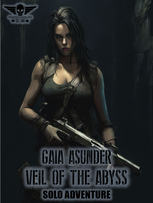 Gaia Asunder - Solo Adventure - Veil Of The Abyss - Frontier Gaming | DriveThruRPG