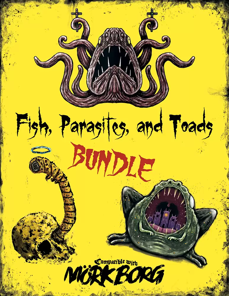 Fish, Parasites, and Toads - A Mörk Borg [BUNDLE] - Sorchi Games ...