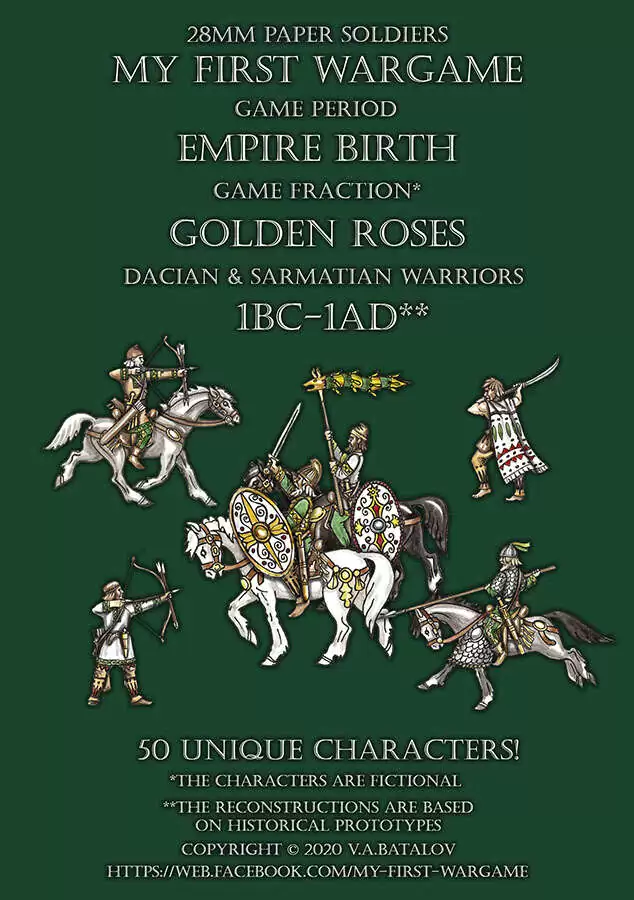 Golden Roses 100BC-100AD. Dacian and Sarmatian warriors. 28mm paper ...