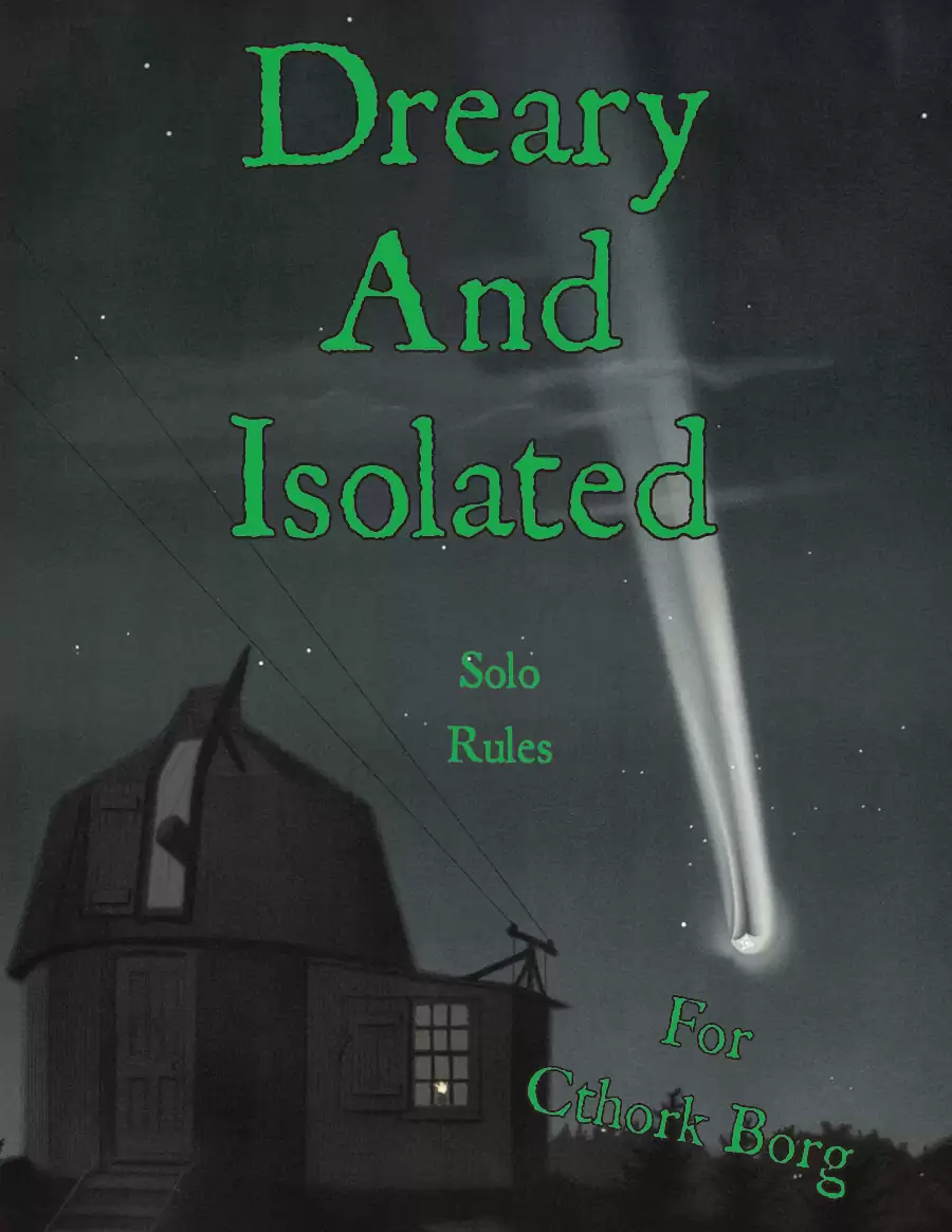Dreary And Isolated - Richard Kelly | Cthork Borg | DriveThruRPG