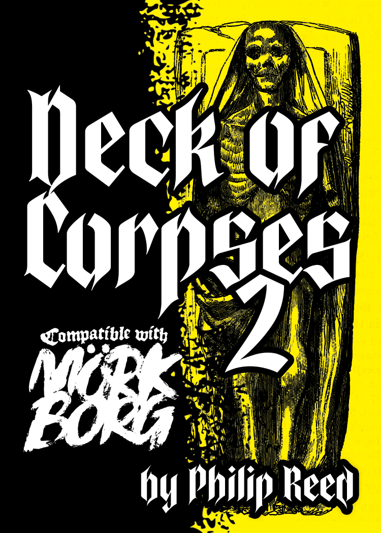 Deck of Corpses 2, A Third-Party Mörk Borg Card Deck - Philip Reed ...