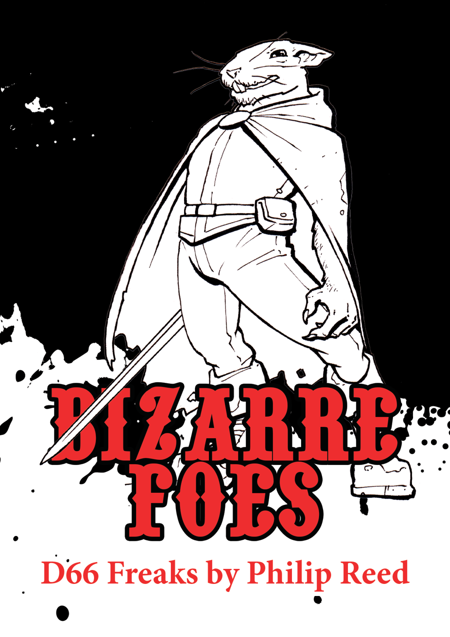 Bizarre Foes, D66 Freaks by Philip Reed - Philip Reed Games | DriveThruRPG