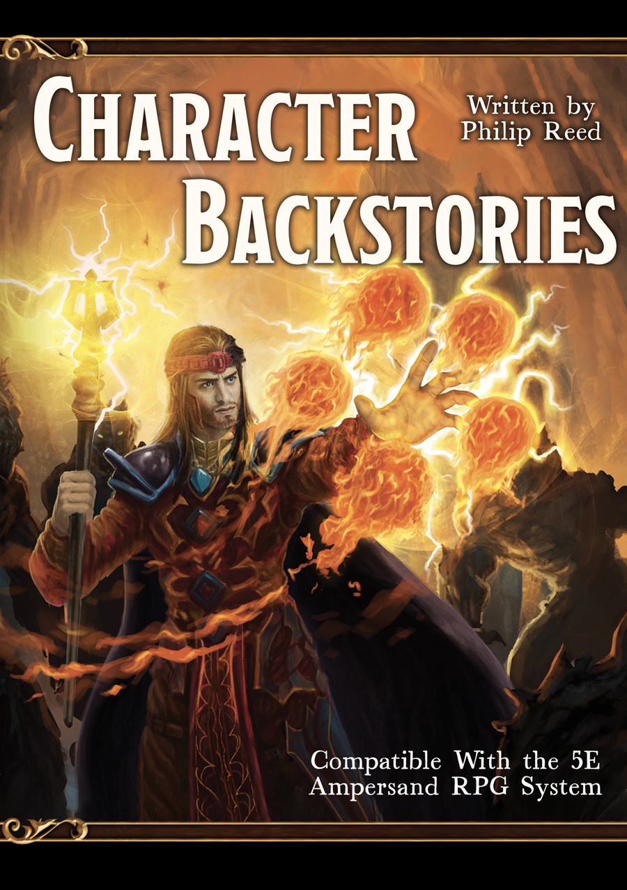 Character Backstories, For Use With 5E Ampersand Campaigns - Philip ...