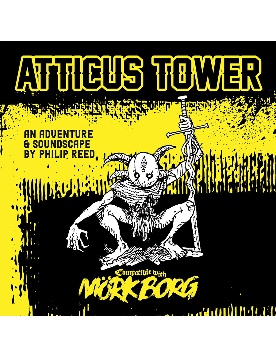 Atticus Tower, A Third-Party Mörk Borg Soundscape - Philip Reed Games ...